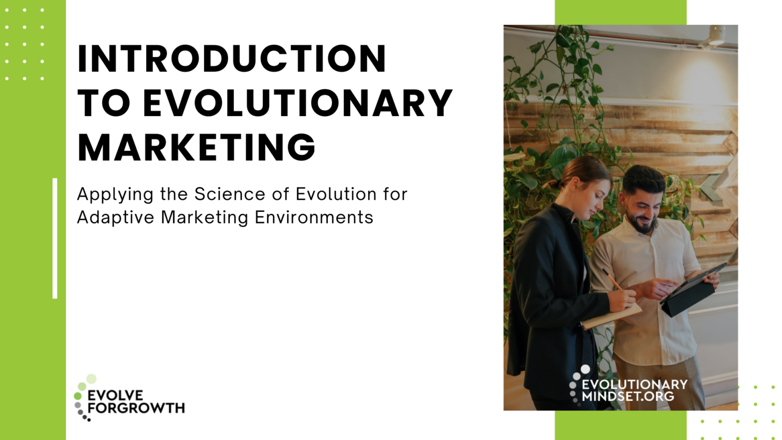 Introduction to Evolutionary Marketing for Accelerated Growth ...